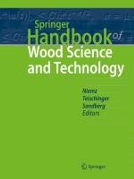 Springer Handbook of Wood Science and Technology | Niemz, Peter - 교보문고