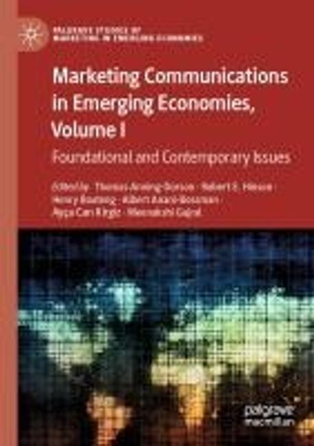 Marketing Communications in Emerging Economies, Volume I | Anning ...
