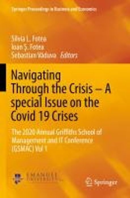 Navigating Through the Crisis - A Special Issue on the Covid 19 Crises ...