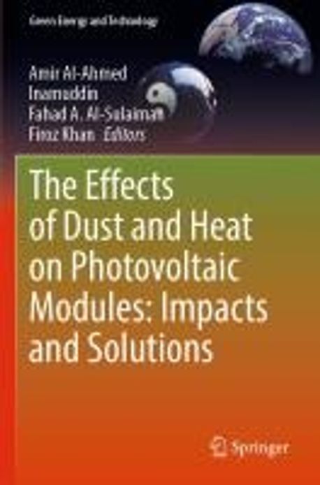The Effects of Dust and Heat on Photovoltaic Modules | Al-Ahmed, Amir ...