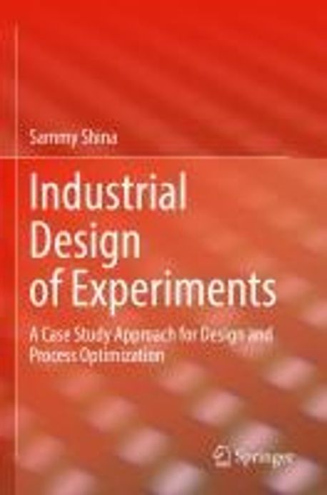 Industrial Design of Experiments | Shina, Sammy - 교보문고
