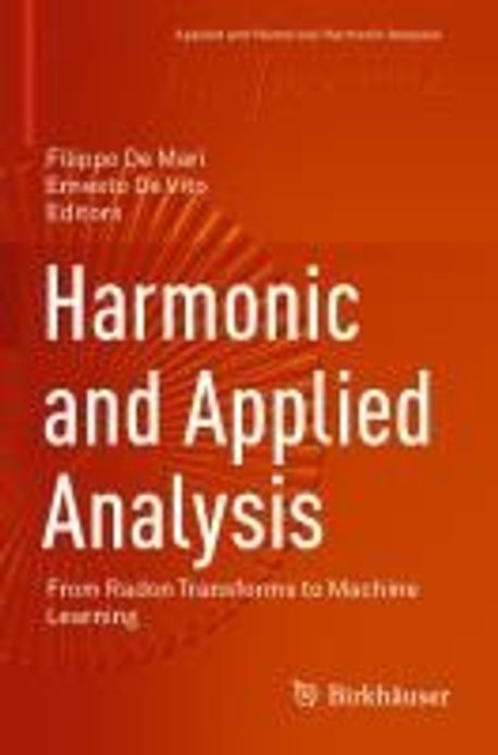 Harmonic and Applied Analysis | De Mari, Filippo - 교보문고