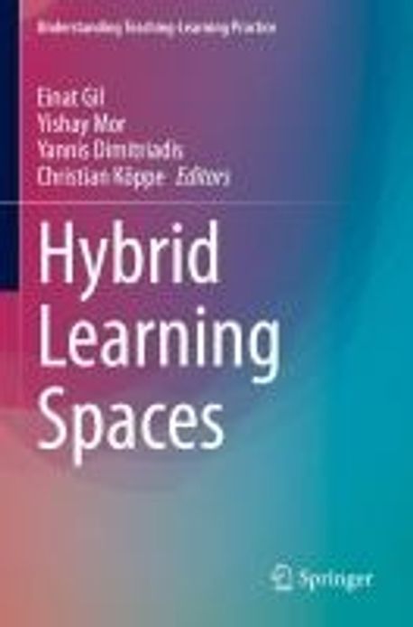 Hybrid Learning Spaces | Gil, Einat - 교보문고