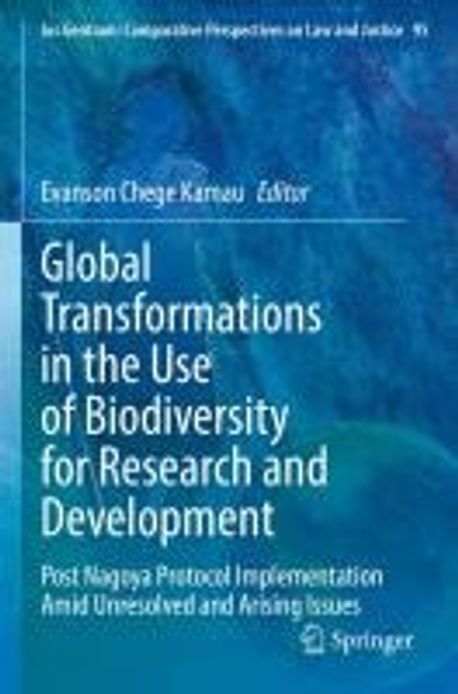 Global Transformations in the Use of Biodiversity for Research and Development | Chege Kamau ...