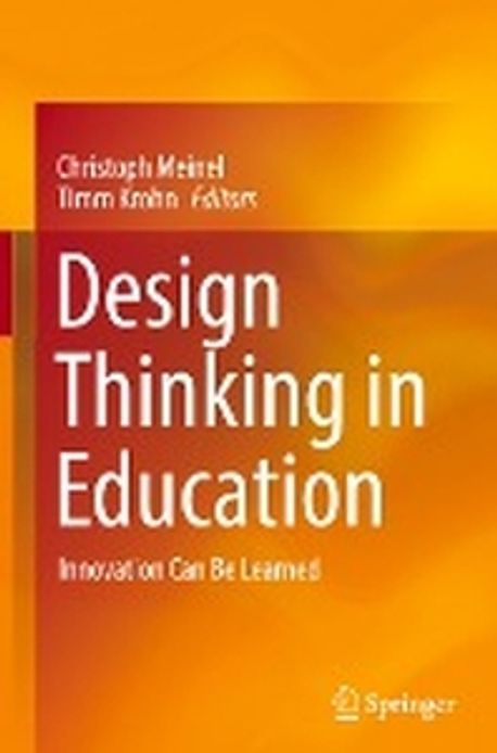 Design Thinking in Education | Meinel, Christoph - 교보문고