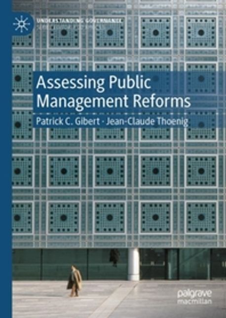 Assessing Public Management Reforms | Thoenig, Jean-Claude - 교보문고