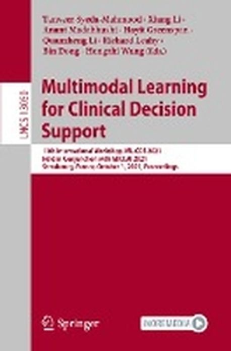 Multimodal Learning for Clinical Decision Support | Syeda-Mahmood, Tanveer - 교보문고