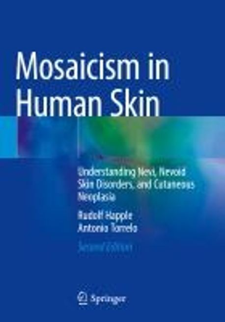 Mosaicism in Human Skin | Torrelo, Antonio - 교보문고