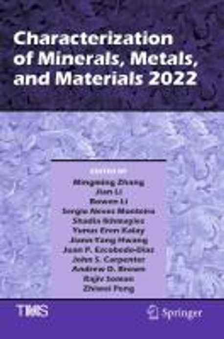 Characterization of Minerals, Metals, and Materials 2022 | Zhang ...