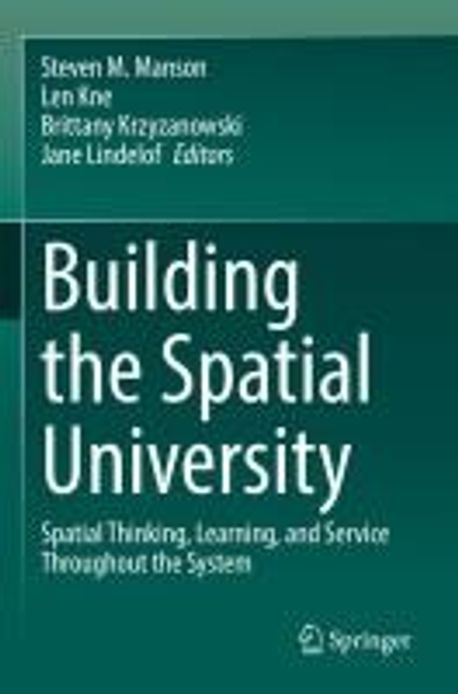 Building the Spatial University | Manson, Steven M. - 교보문고