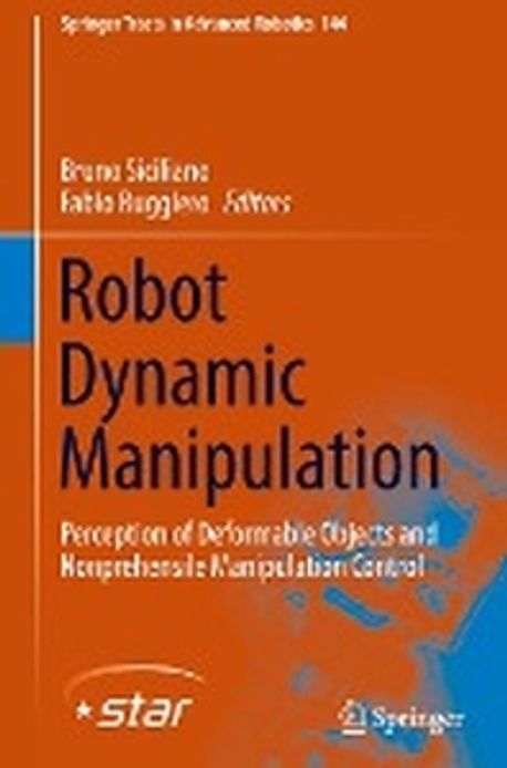 Robot Dynamic Manipulation | Siciliano, Bruno - 교보문고