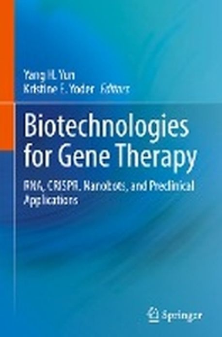 Biotechnologies for Gene Therapy | Yoder, Kristine E. - 교보문고