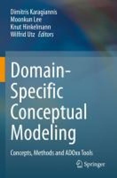 Domain-Specific Conceptual Modeling | Karagiannis, Dimitris - 교보문고