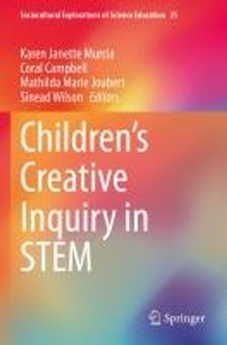 Children's Creative Inquiry in Stem | Murcia, Karen Janette - 교보문고