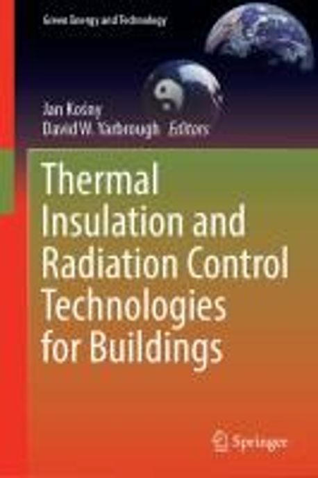 Thermal Insulation and Radiation Control Technologies for Buildings ...