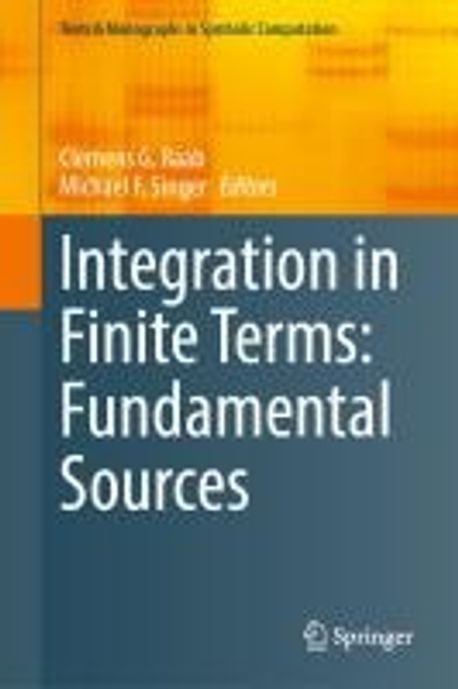 Integration in Finite Terms | Singer, Michael F. - 교보문고