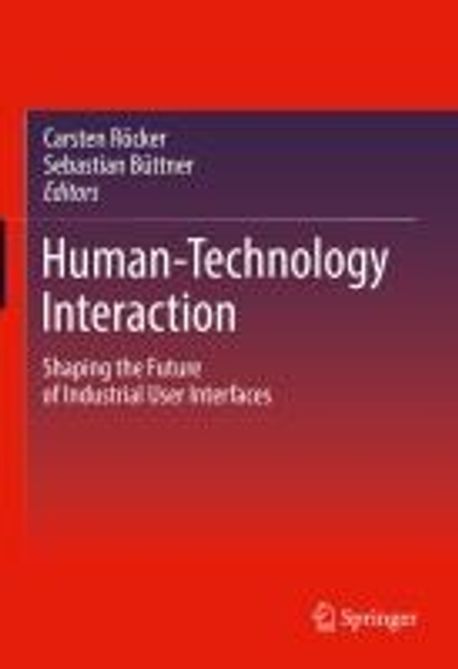 Human-Technology Interaction | Buettner, Sebastian - 교보문고