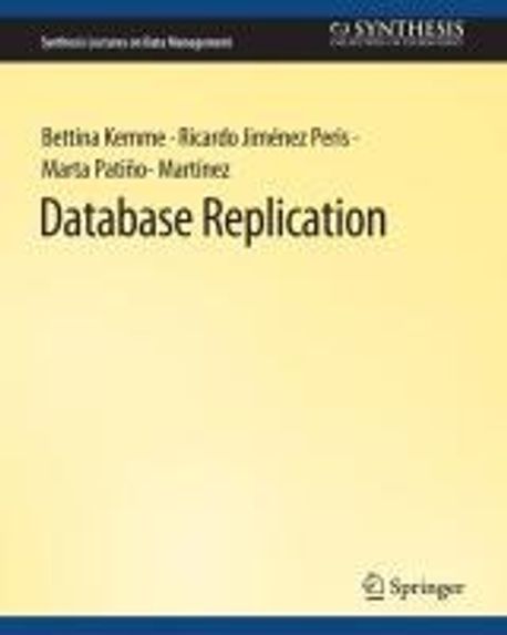 Database Replication | Kemme, Bettina - 교보문고