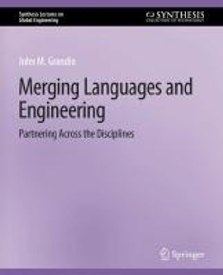 Merging Languages and Engineering | Grandin, John - 교보문고