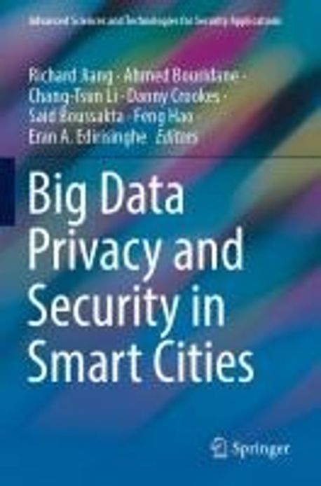 Big Data Privacy and Security in Smart Cities | Jiang, Richard - 교보문고