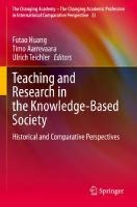 Teaching and Research in the Knowledge-Based Society | Huang, Futao - 교보문고