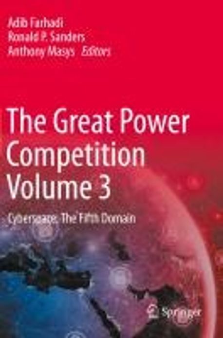 The Great Power Competition Volume 3 | Farhadi, Adib - 교보문고