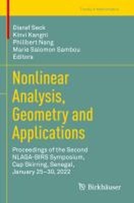 Nonlinear Analysis, Geometry and Applications | Seck, Diaraf - 교보문고