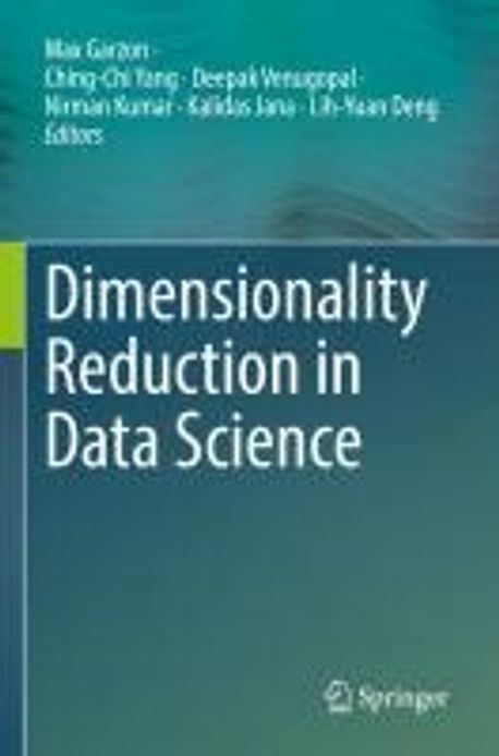 Dimensionality Reduction in Data Science | Garzon, Max - 교보문고