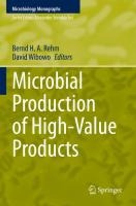 Microbial Production of High-Value Products | Wibowo, David - 교보문고