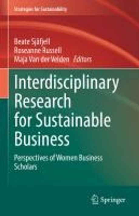 Interdisciplinary Research for Sustainable Business | Sjåfjell, Beate ...
