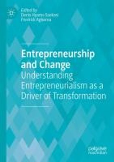 Entrepreneurship and Change | Agboma, Fredrick - 교보문고