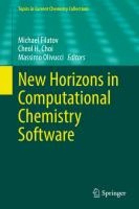 New Horizons in Computational Chemistry Software | Filatov, Michael - 교보문고