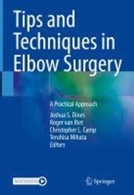Tips and Techniques in Elbow Surgery | Dines, Joshua S. - 교보문고