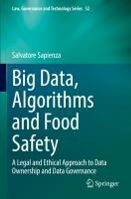 Big Data, Algorithms and Food Safety | Sapienza, Salvatore - 교보문고
