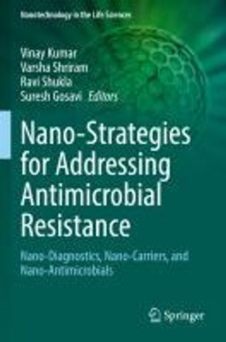 Nano-Strategies for Addressing Antimicrobial Resistance | Kumar, Vinay - 교보문고