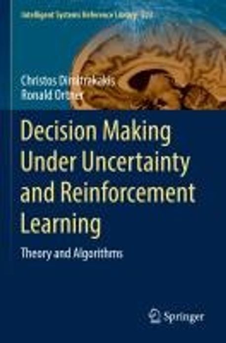 Decision Making Under Uncertainty and Reinforcement Learning | Ortner ...