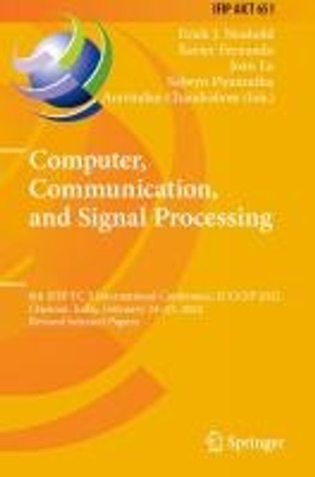 Computer, Communication, and Signal Processing | Neuhold, Erich J. - 교보문고
