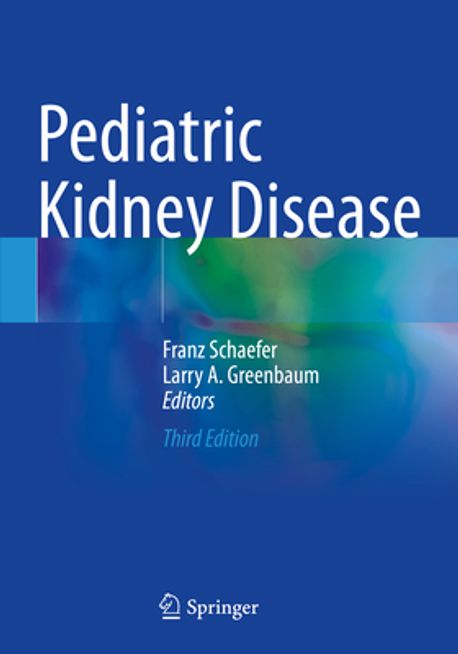 Pediatric Kidney Disease | Greenbaum, Larry A. - 교보문고