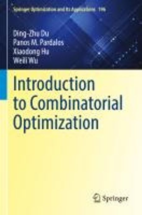 Introduction to Combinatorial Optimization | Ding-Zhu Du - 교보문고