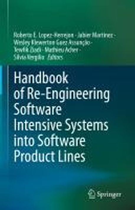 Handbook of Re-Engineering Software Intensive Systems into Software ...