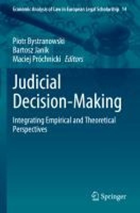 Judicial Decision-Making | Bystranowski, Piotr - 교보문고