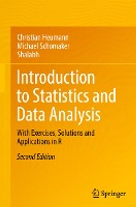 Introduction to Statistics and Data Analysis | Heumann, Christian - 교보문고