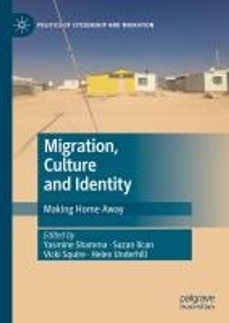 Migration, Culture and Identity | Shamma, Yasmine - 교보문고