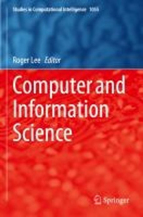 Computer and Information Science | Lee, Roger - 교보문고