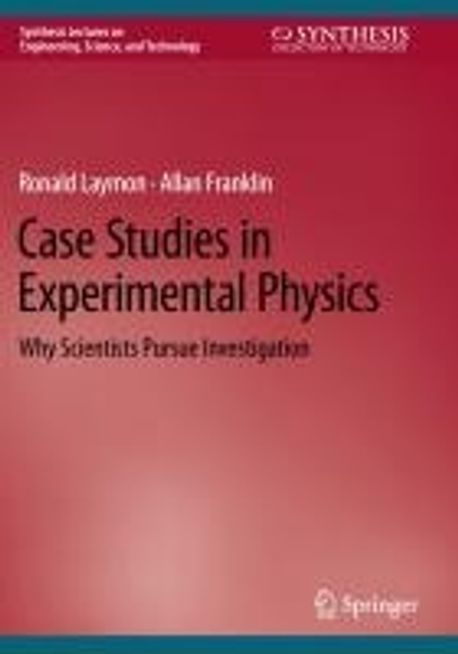 Case Studies in Experimental Physics | Franklin, Allan - 교보문고