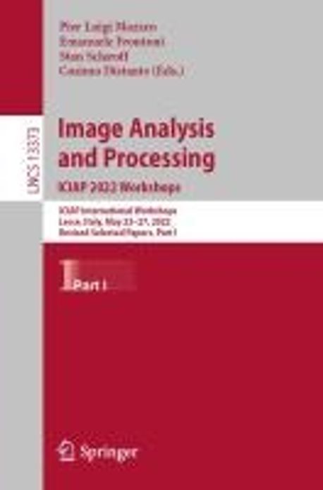 Image Analysis and Processing. Iciap 2022 Workshops | Mazzeo, Pier ...