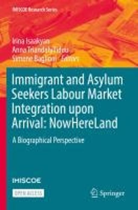 Immigrant and Asylum Seekers Labour Market Integration Upon Arrival ...