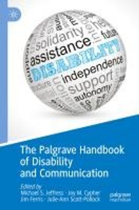 The Palgrave Handbook of Disability and Communication | Jeffress ...
