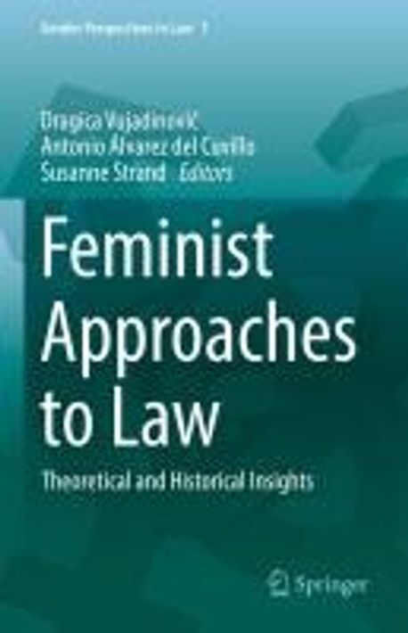 Feminist Approaches to Law | Vujadinovi?, Dragica - 교보문고