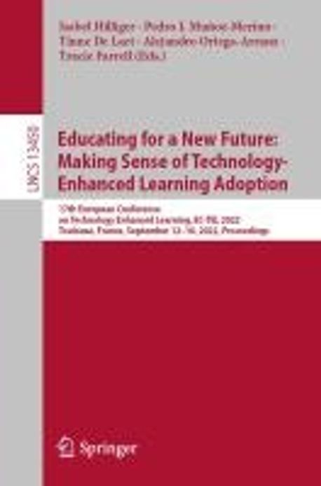 Educating for a New Future: Making Sense of Technology-Enhanced Learning Adoption | Hilliger ...